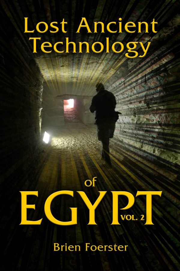 New Book: Lost Ancient Technology Of Egypt Volume 2 At Amazon - Hidden ...